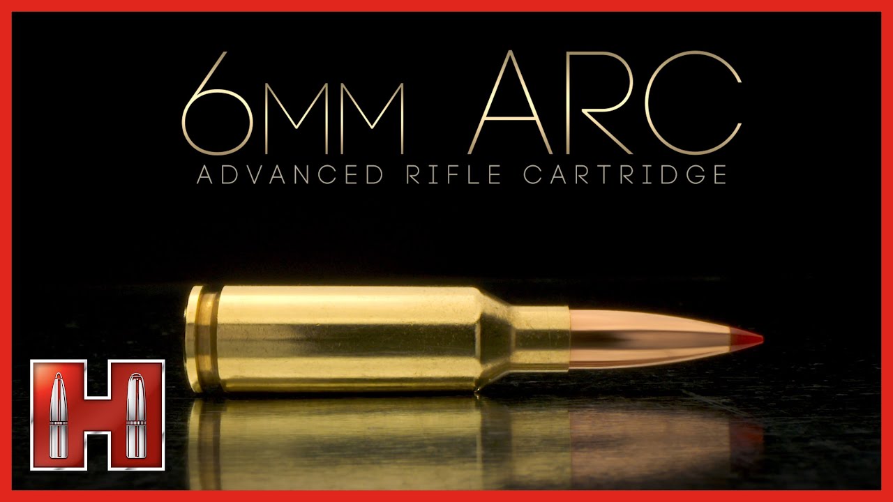 The 6mm ARC Advanced Rifle Cartridge YouTube The 6mm ARC Advanced Rifle Cartridge YouTube