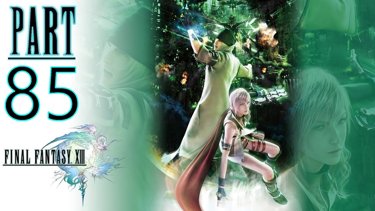 Let's Play Final Fantasy XIII [German][PS3] Part 85 - Wiedersehen mit ...