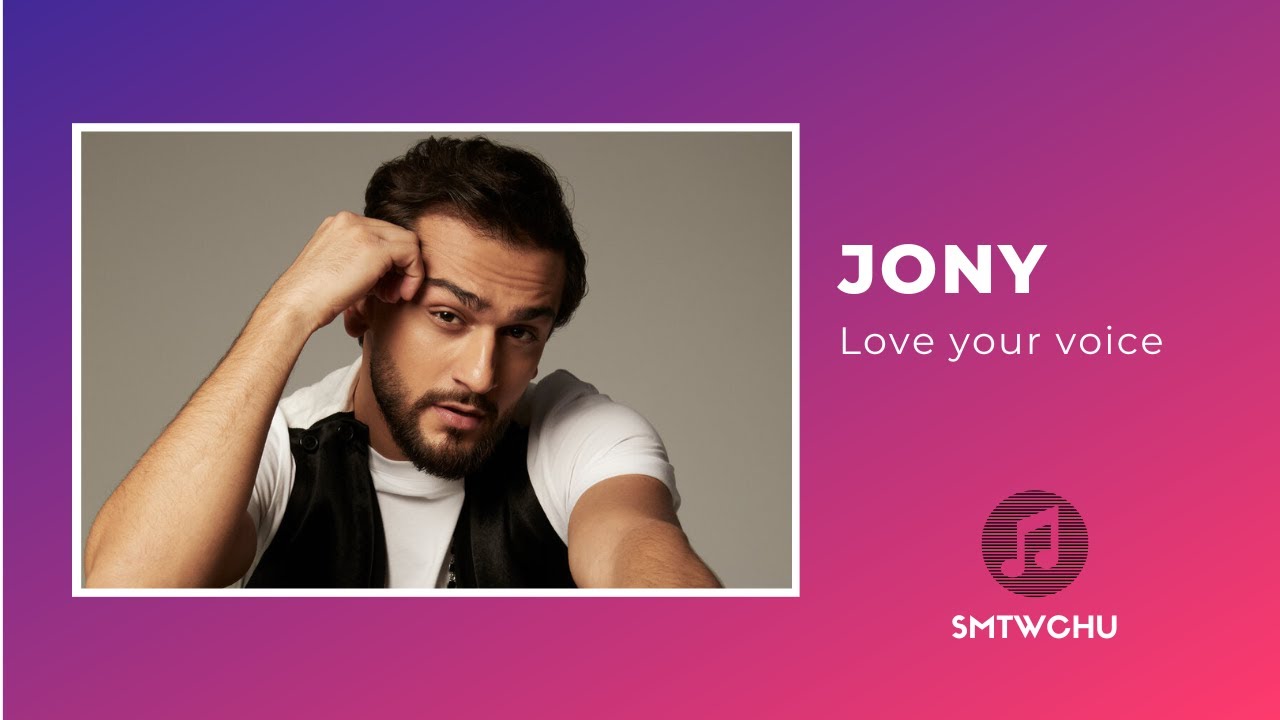 JONY Love your voice (KARAOKE) - YouTube Music