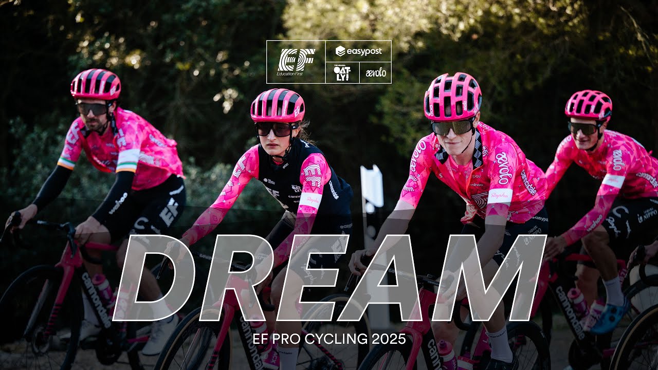 A New Chapter – EF Pro Cycling 2025 – DREAM - YouTube