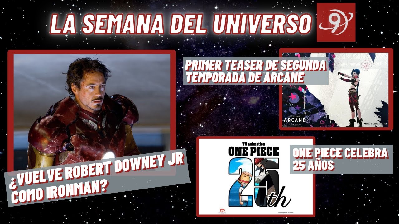 Robert Downey Jr. volvería al MCU, 25 años de One Piece y primer teaser ...