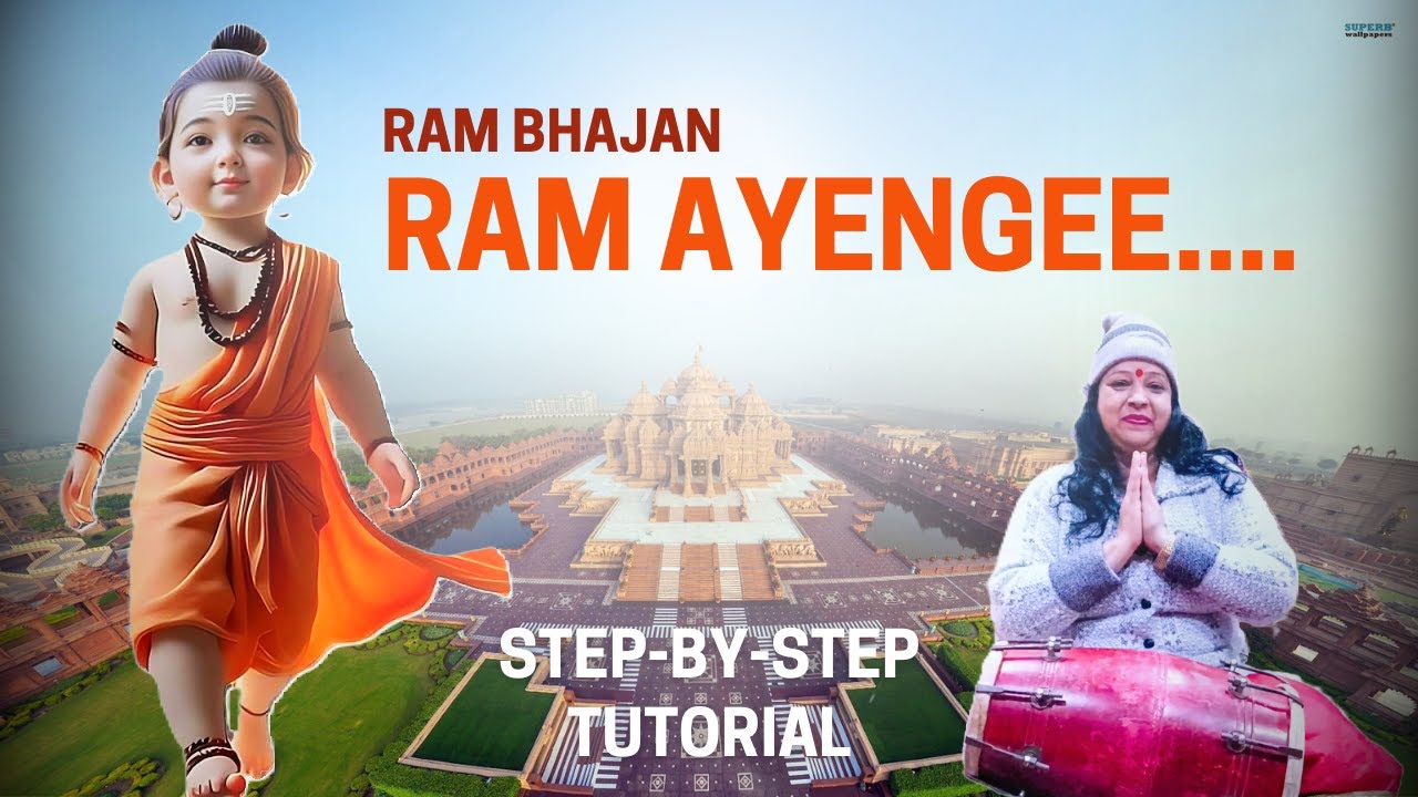 'Ram Ayenge' Bhajan Par Dholak Bajana: Step-by-Step Guide - YouTube