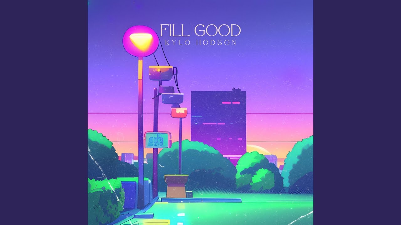 Fill good - YouTube Music
