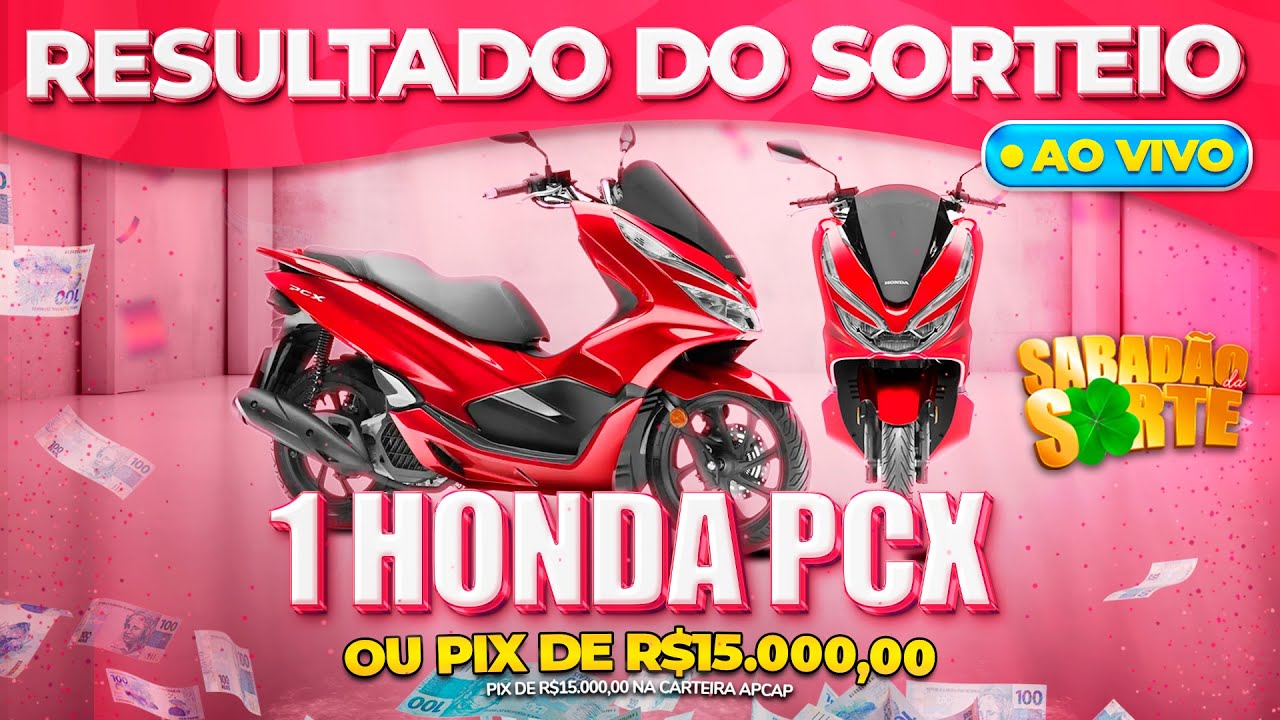 Sabadão da Sorte 🍀 | MOTO PCX 0KM OU PIX DE R$ 15.000,00 AO VIVO - 11 ...