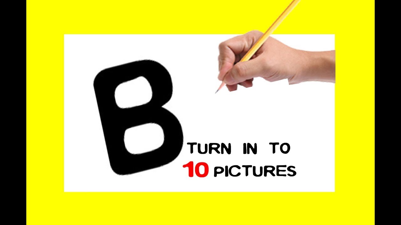 Turn alphabet "B" in to 10 pictures letter drawing for kids - YouTube