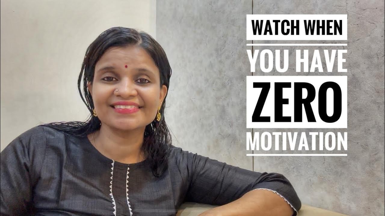 Watch this when you have zero motivation - YouTube