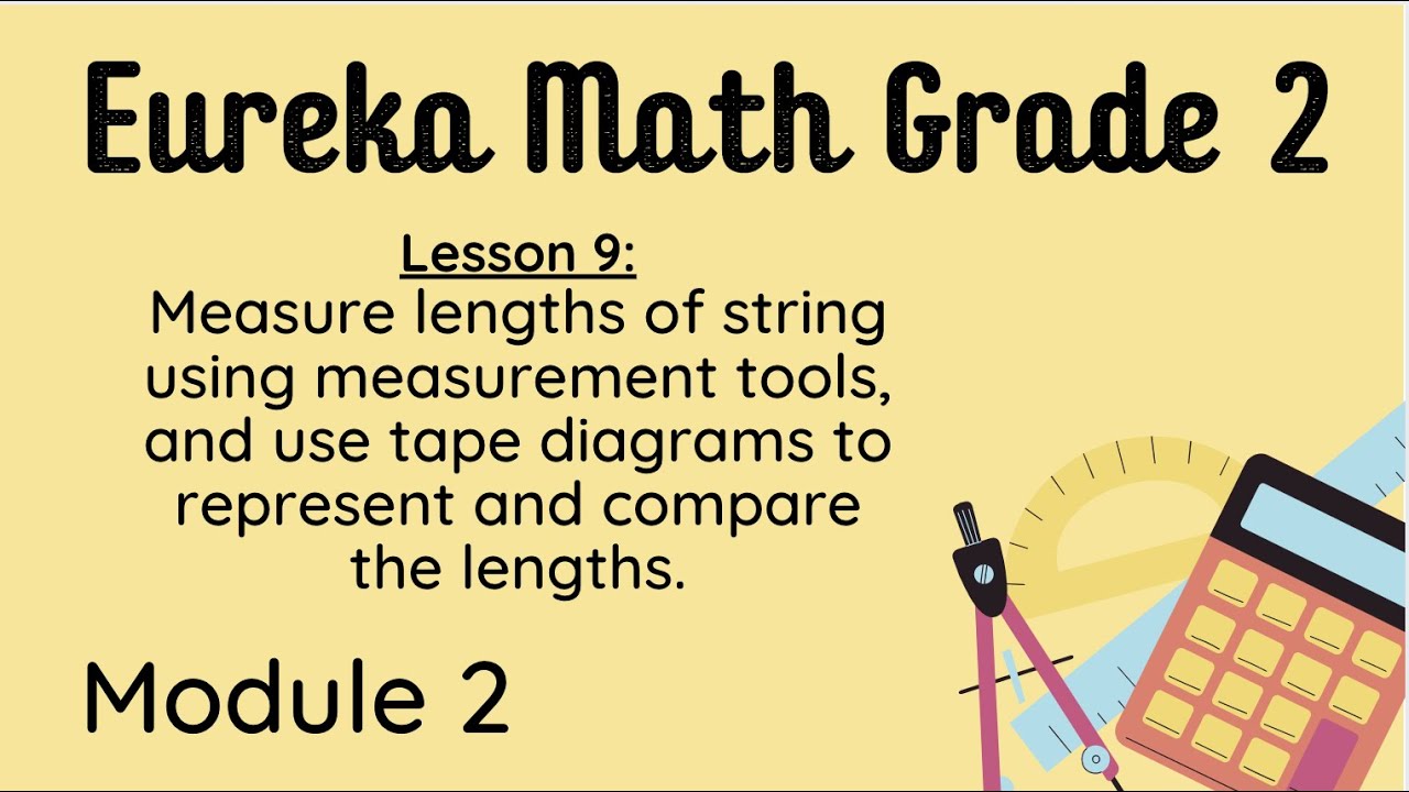 Eureka Module 2 Lesson 9 - YouTube
