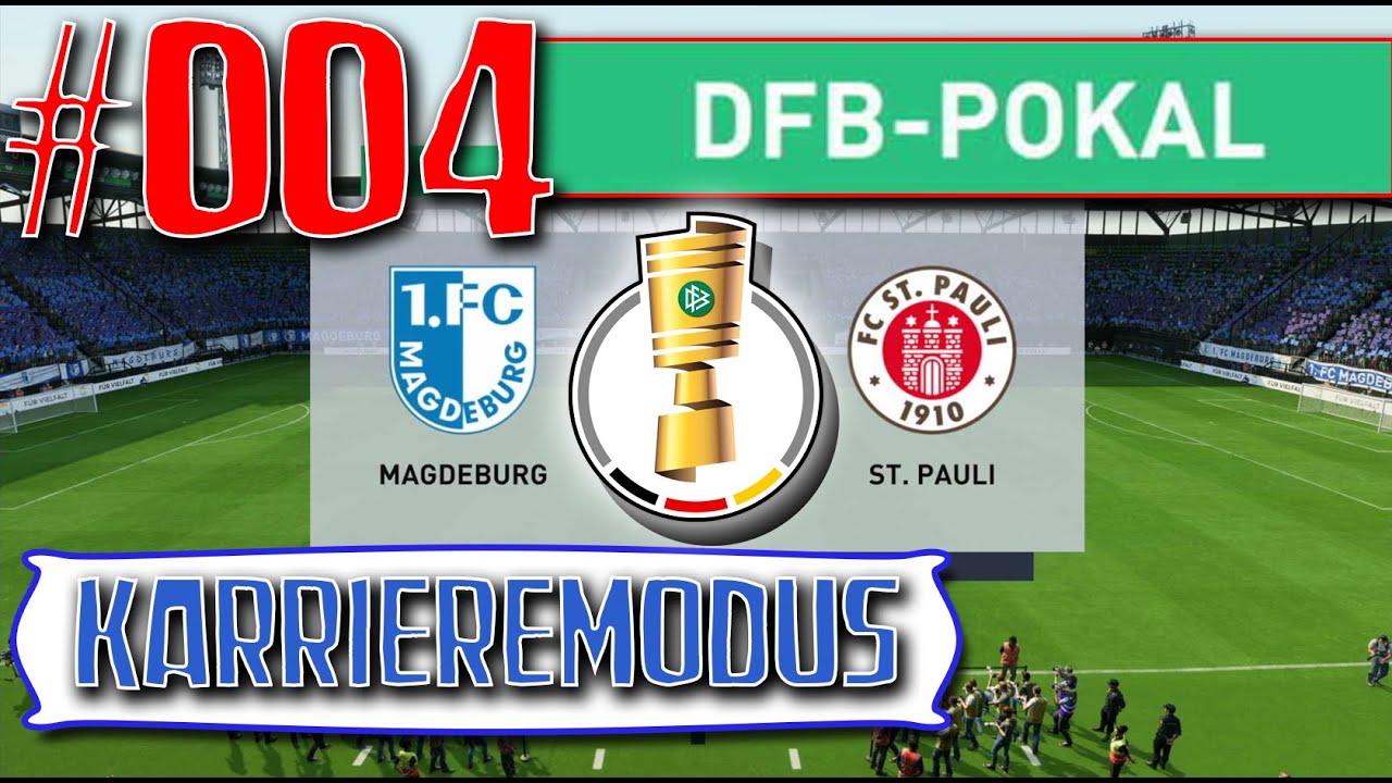 1. RUNDE IM DFB-POKAL GEGEN ST. PAULI | FIFA 23 KARRIEREMODUS 1.FC ...