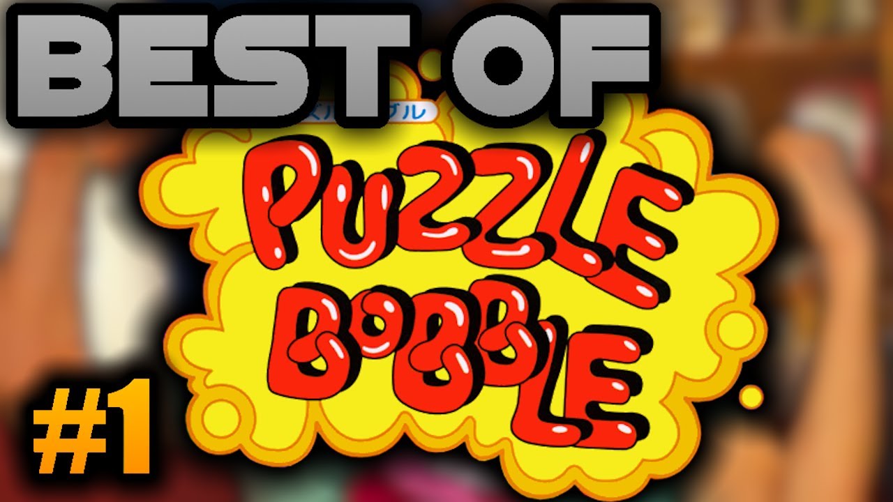 BEST OF BUBBLE BOBBLE (PART 1) - YouTube