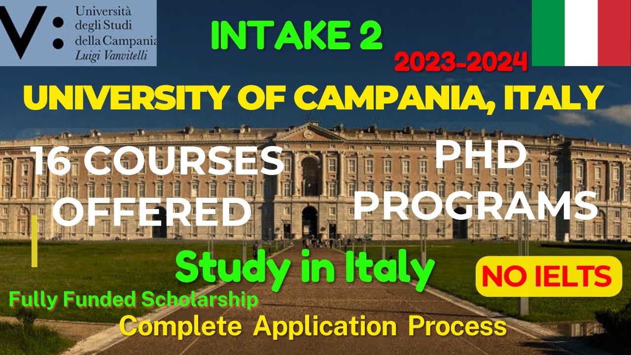 How to Apply University of Campania Italy| PhD Programs Intake 2 ...