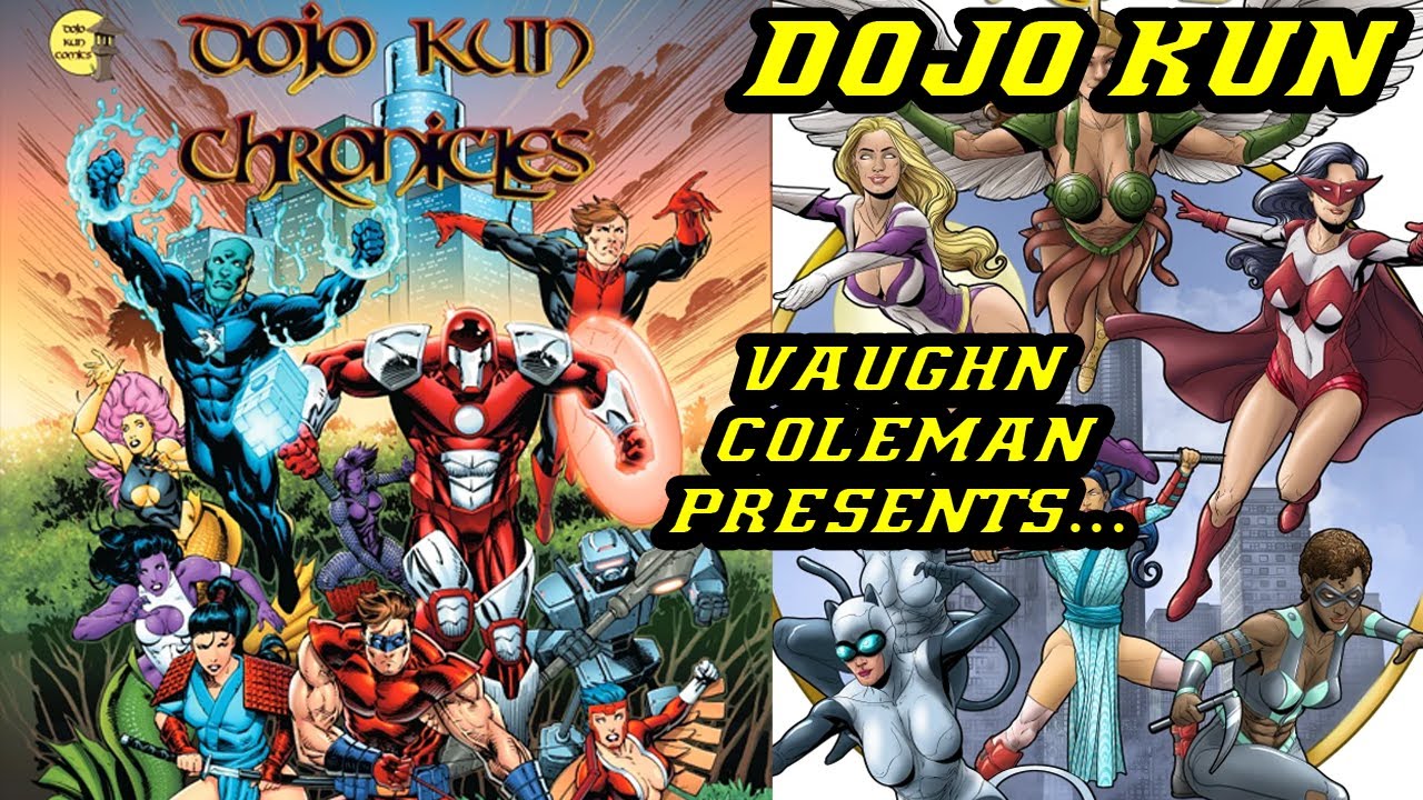 Vaughn Coleman Presents... #91: Dojo Kun Comics - YouTube
