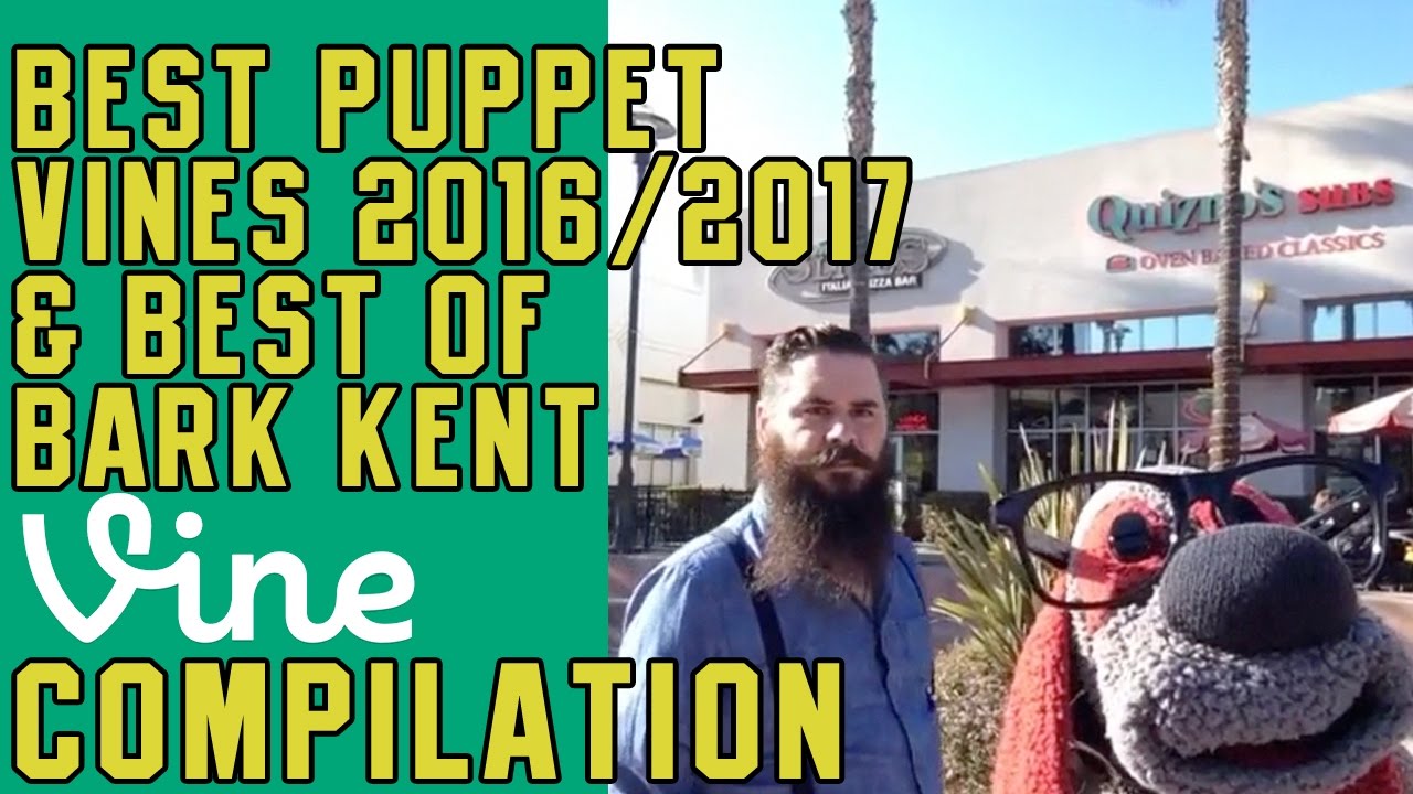 Best Puppet Vines 2016/2017 Uncle Interloper and Bark Kent with Tooba ...
