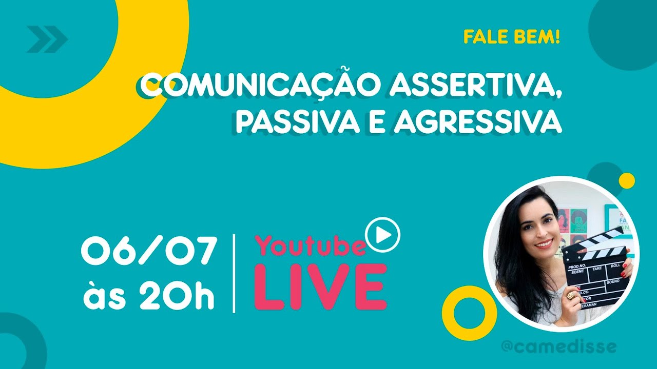 Comunicação Assertiva, Passiva e Agressiva - YouTube