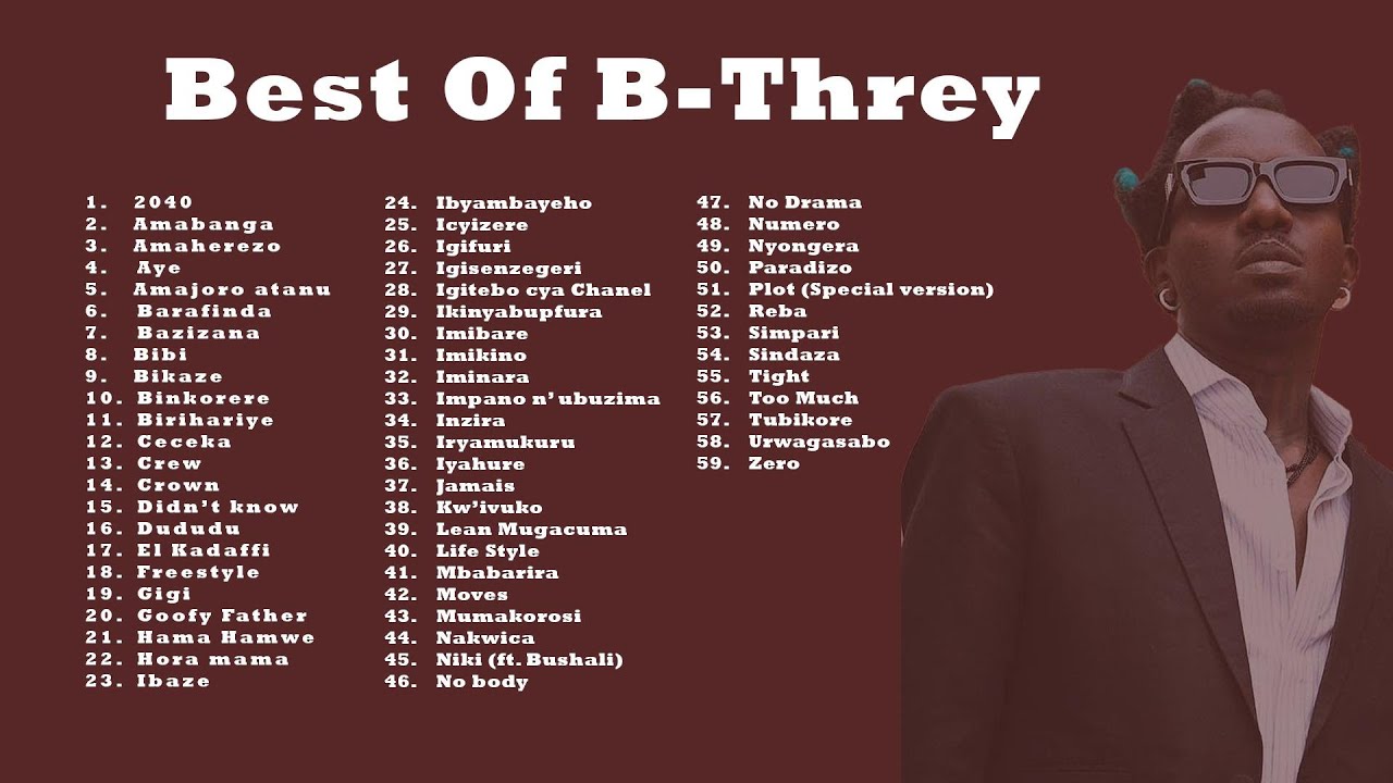 Best of B-Threy (Playlist) - YouTube