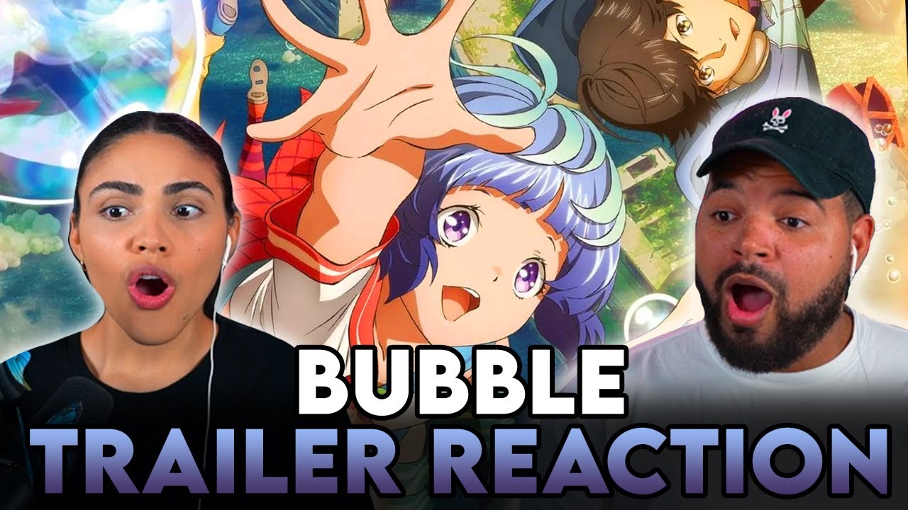 WE ARE SO EXCITED FOR THIS MOVIE | Bubble Official Trailer 2 Reaction ...