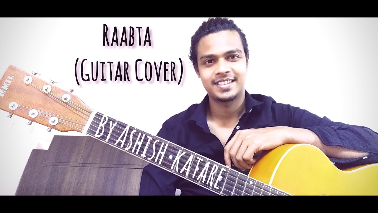 How to play Raabta song with Tabs - Agent Vinod | Arijit Singh | By ...