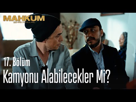 Hacı ve Paşa kamyonu alabilecek mi? - Mahkum 17. Bölüm