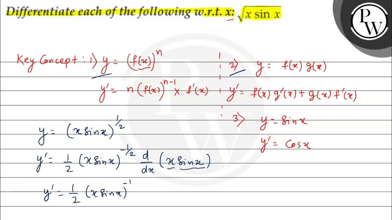 Differentiate each of the following w.r.t. \( x: \sqrt{x \sin x} \)... - YouTube