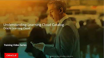 Oracle Learning Cloud Service How To Videos - YouTube