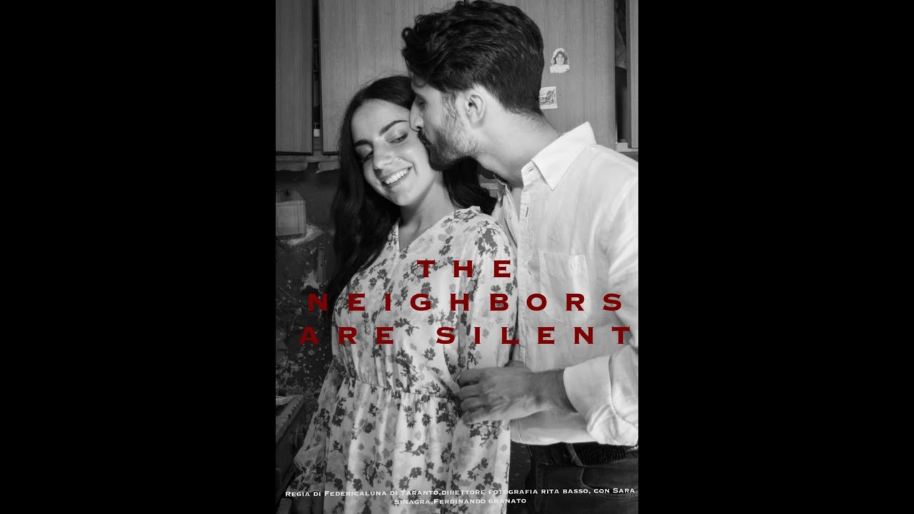 THE NEIGHBORS ARE SILENT Short Film - YouTube
