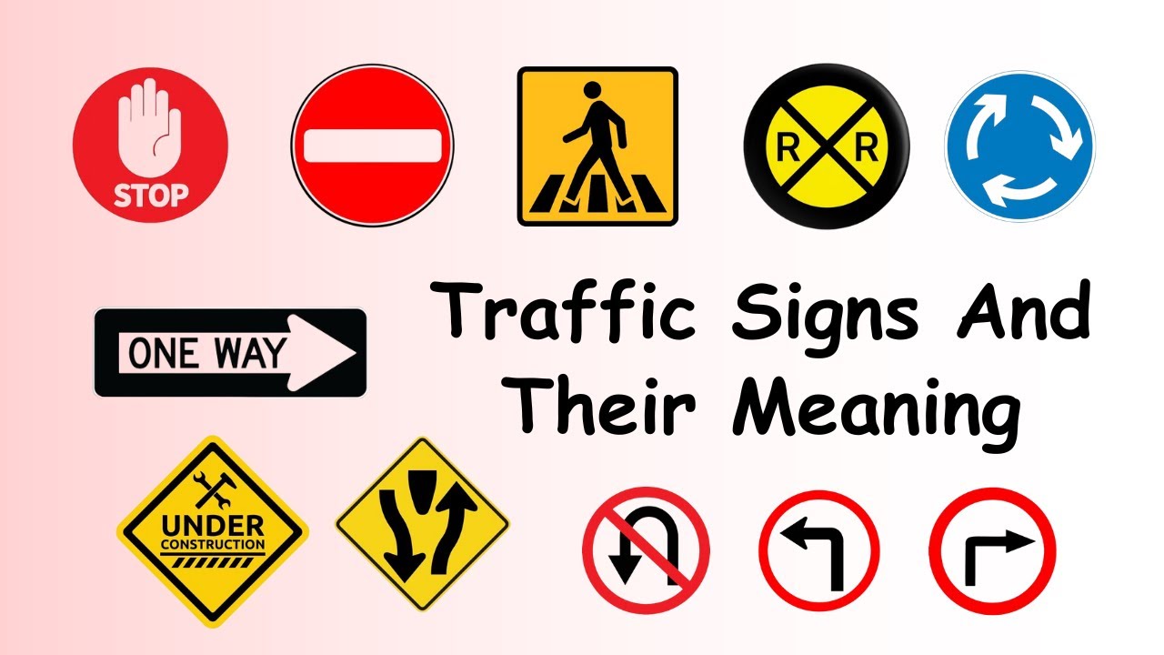 Important ROAD SIGNS | Traffic Signs And Meaning | Road Signs In ...