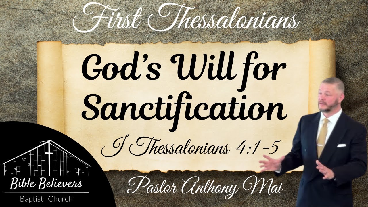 God's Will for Sanctification | Pastor Anthony Mai - YouTube