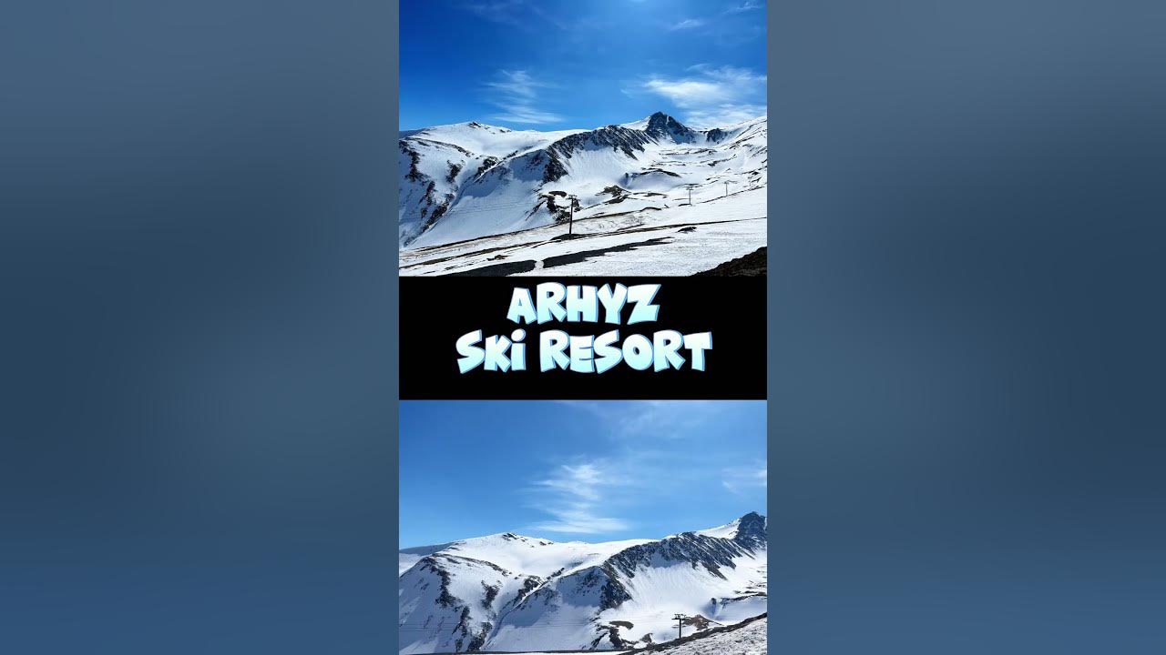 Arhyz Skiing 2025 Recap #skiresort - YouTube
