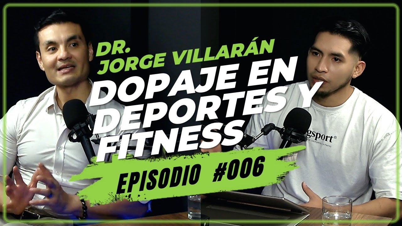 TVP #006 - DR. JORGE VILLARÁN | Dopaje en deportes, Fármacos en el ...