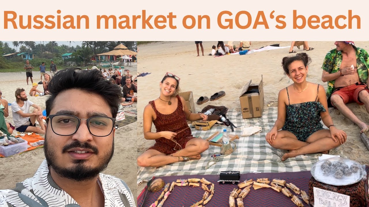 Russian market on Goa's beach | vlog - 6 - YouTube