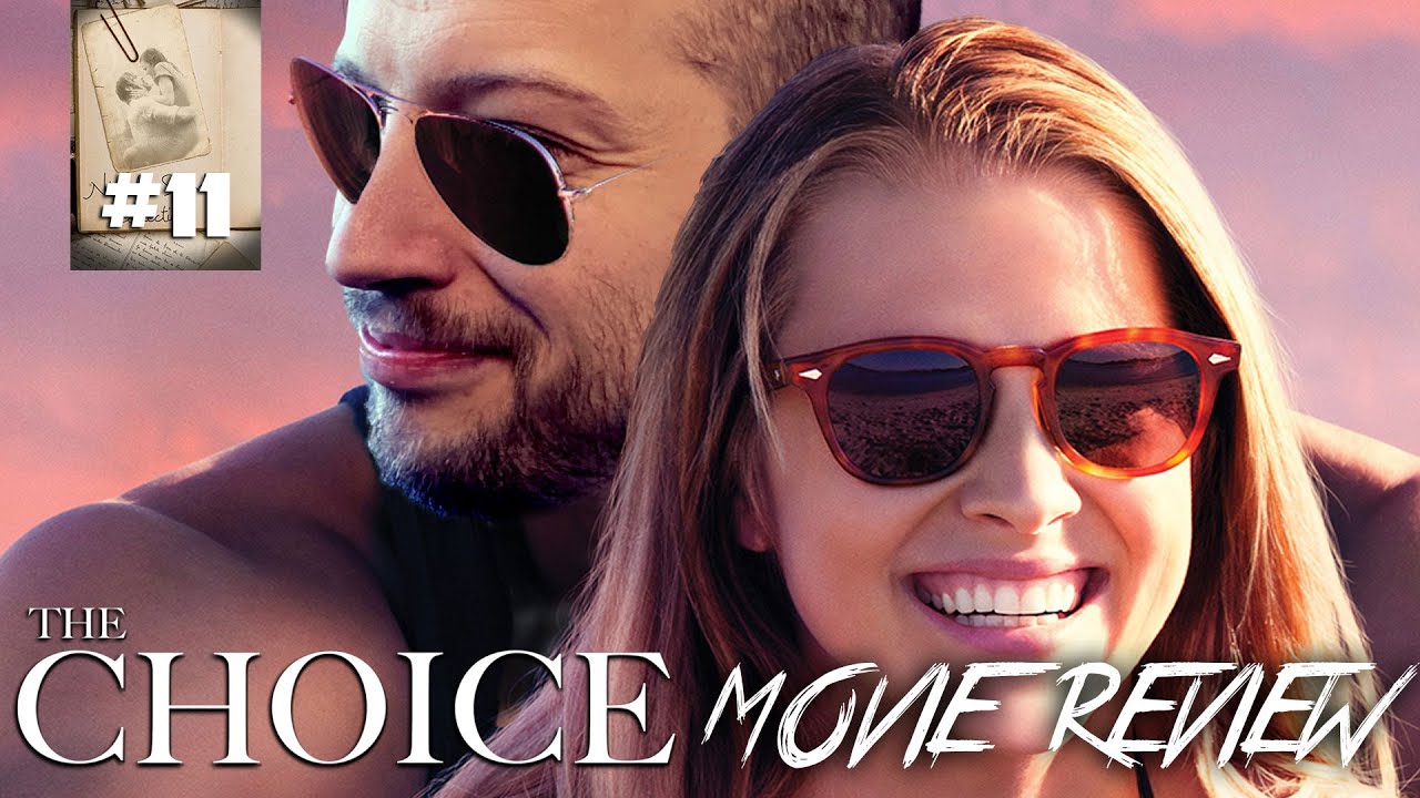 The Choice (2016) Movie Review | Interpreting the Stars - YouTube