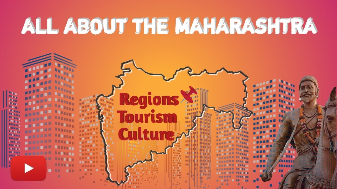 All about the Maharashtra State! - YouTube