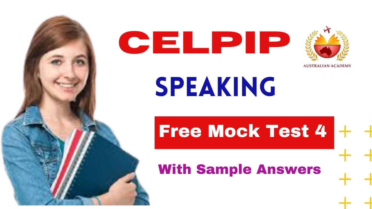 CELPIP Speaking Free Mock Test 4 | With Sample Answers | The Australian ...