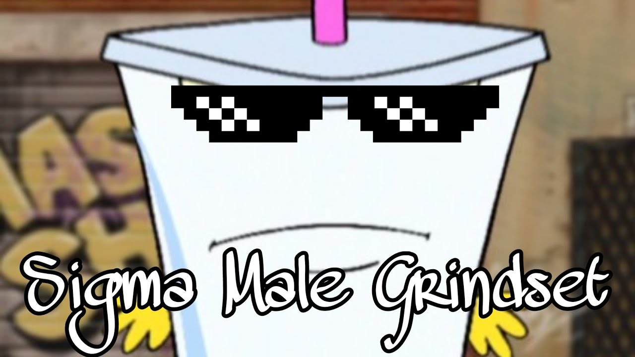 Sigma Male Grindset - YouTube