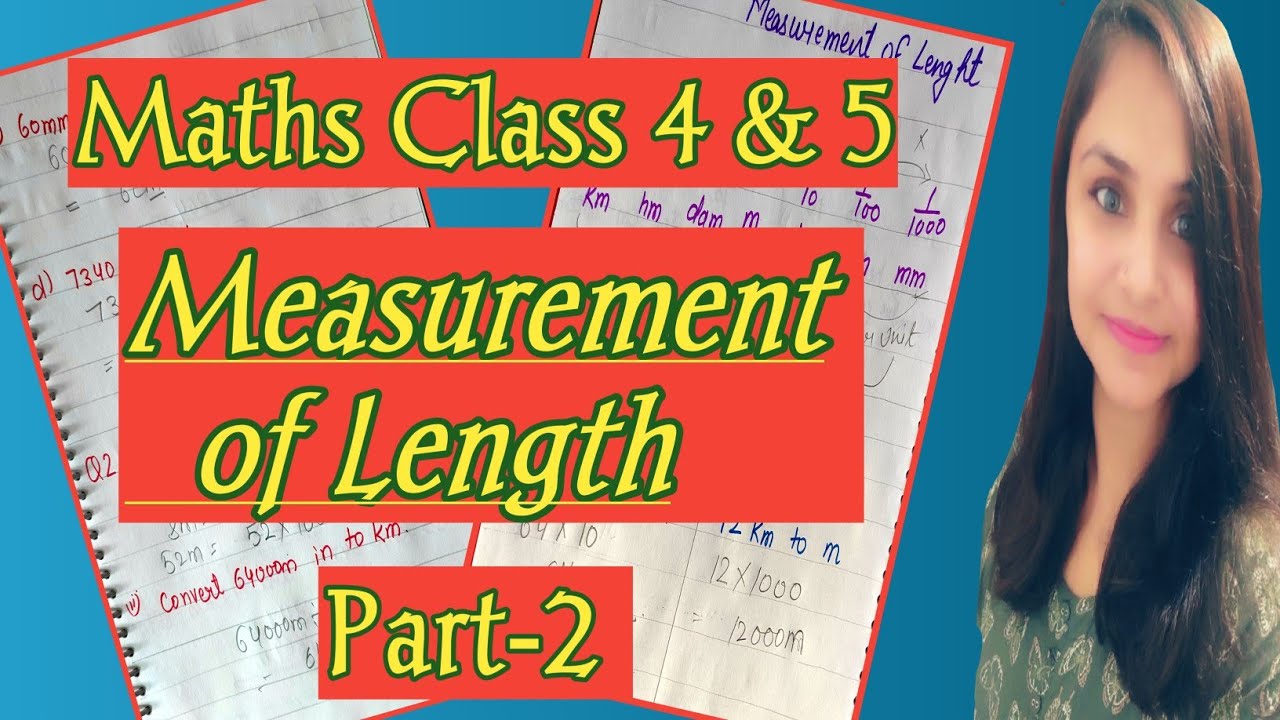 Measurement Of Length For Class 4 5 Maths For Class 4 Maths For Measurement Of Length For Class 4 5 Maths For Class 4 Maths For
