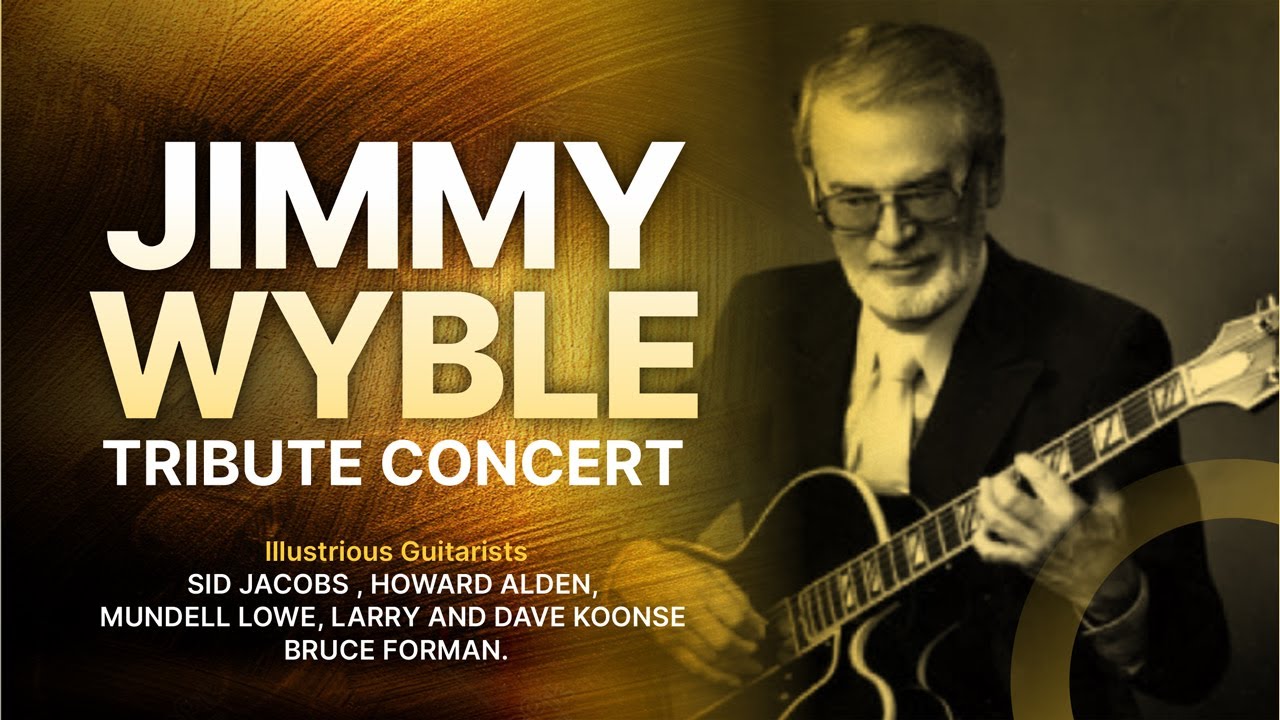 Jimmy Wyble Tribute Concert // Sid Jacobs, Howard Alden, Dave & Larry ...