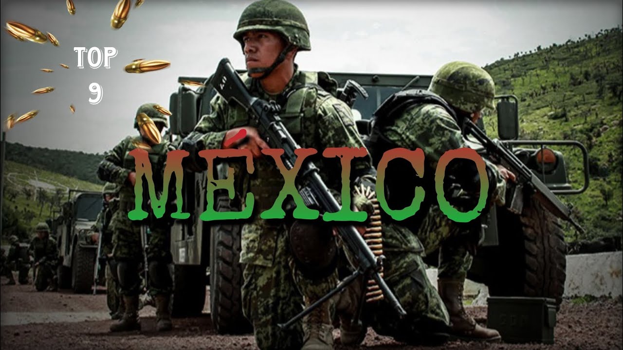 Top 9 WEAPONS Used by Mexican Forces 🇲🇽💥 - YouTube