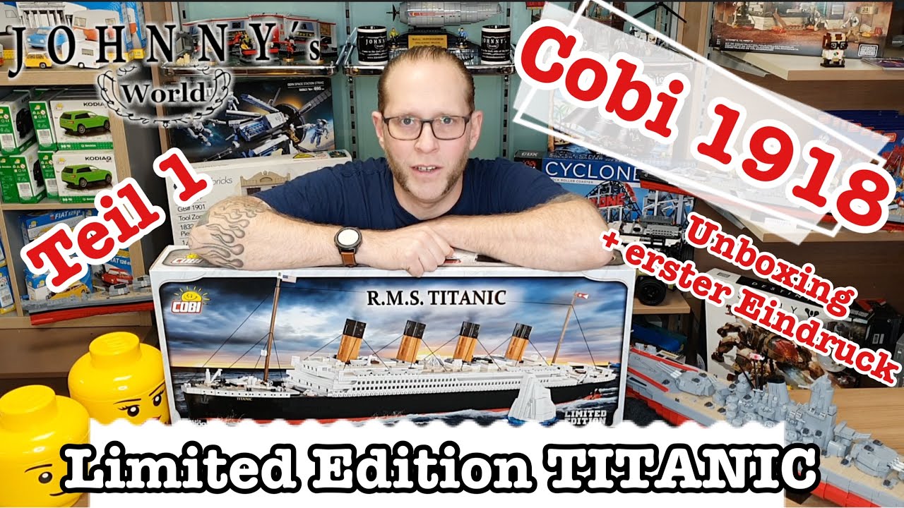 Cobi 1918 Titanic Limited Edition Teil 1 - Unboxing + erster Eindruck ...