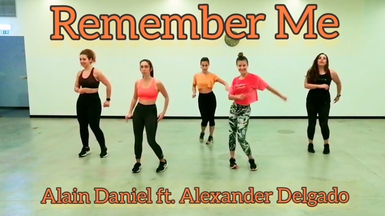 ZUMBA | Remember Me (Salsa) | Alain Daniel ft. Alexander Delgado ...