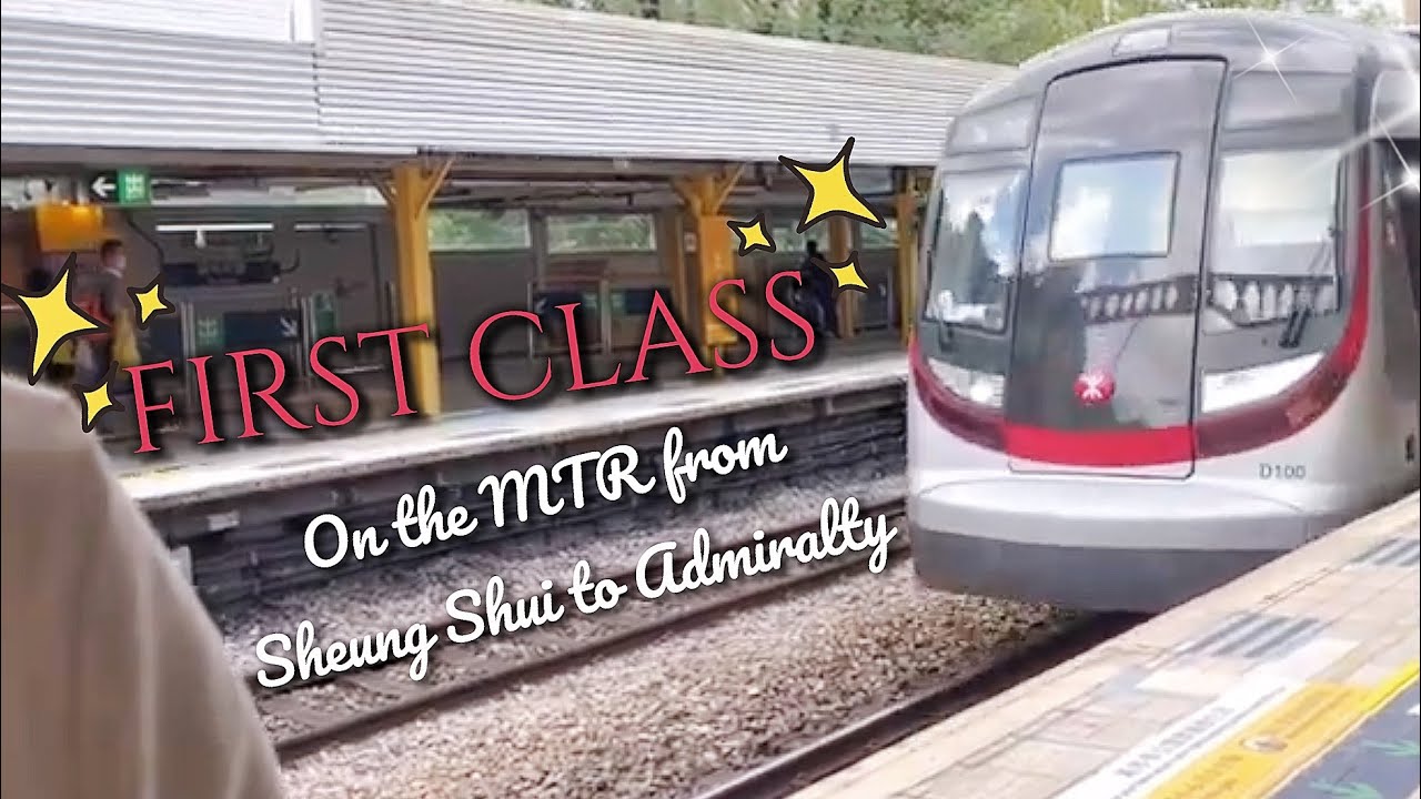 First Class MTR East Rail Line: travelling the length of Hong Kong from ...