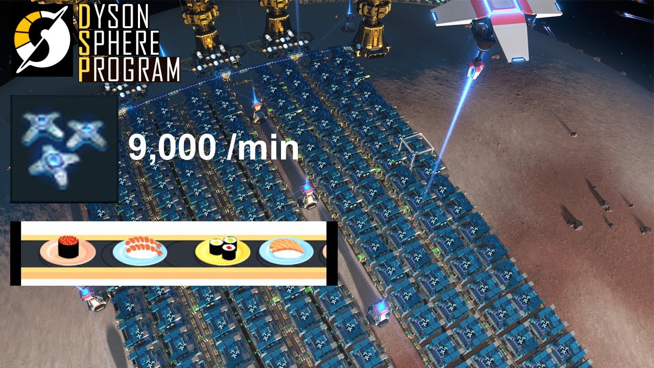 Let’s Build 9,000/min Dyson Sphere Components (with Sushi Belts!) - YouTube