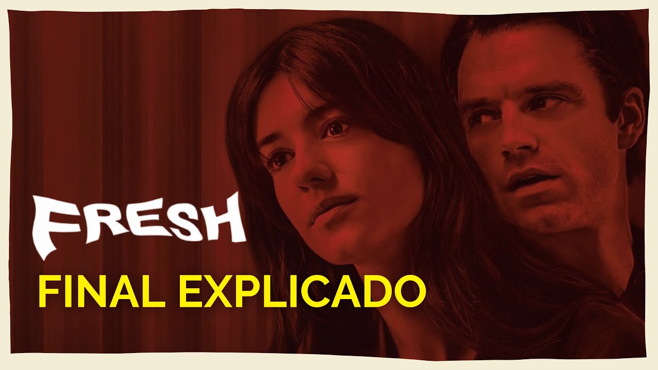 Fresh (2022) e seus símbolos | ANÁLISE PSICOLÓGICA e FINAL EXPLICADO ...