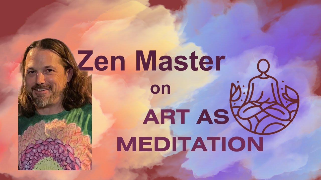 Art and One-pointedness - The Zen Perspective on Creativity - YouTube