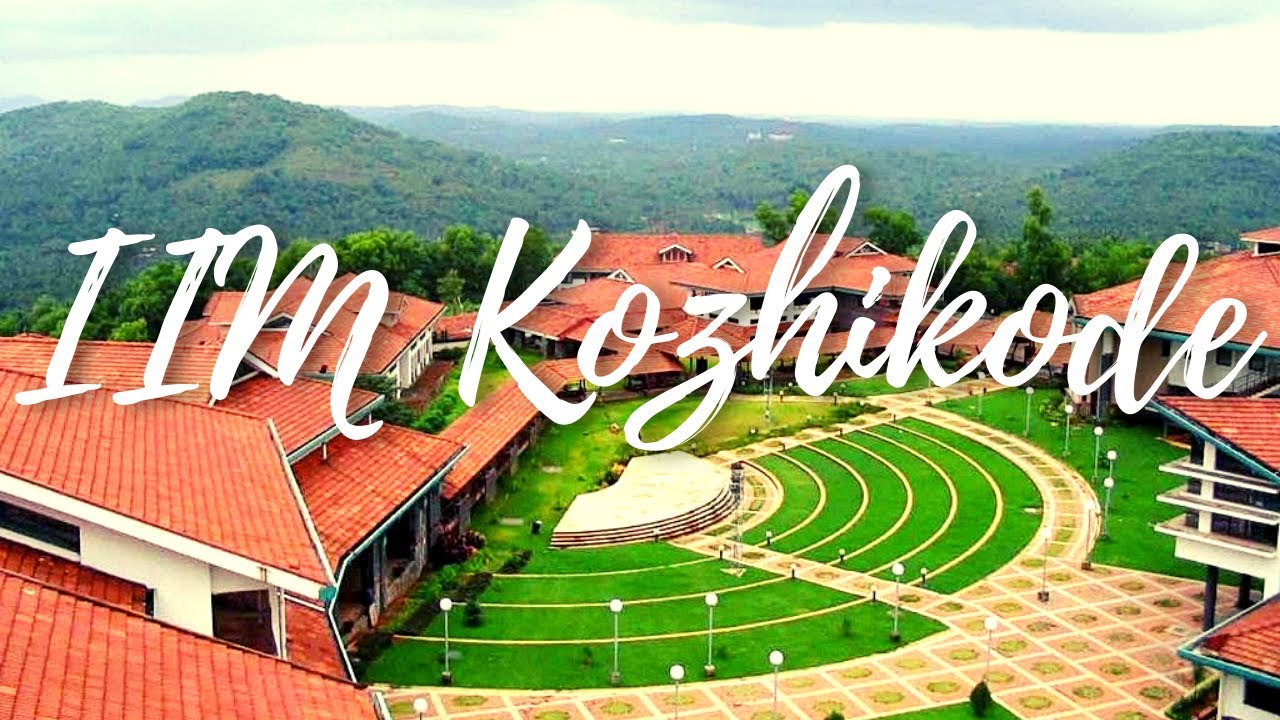 IIM Kozihkode: Campus Tour - YouTube