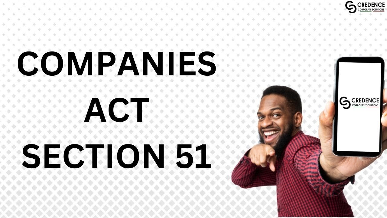 What Does Section 51 of Companies Act 2013 CA Foundation Mean? | CA ...