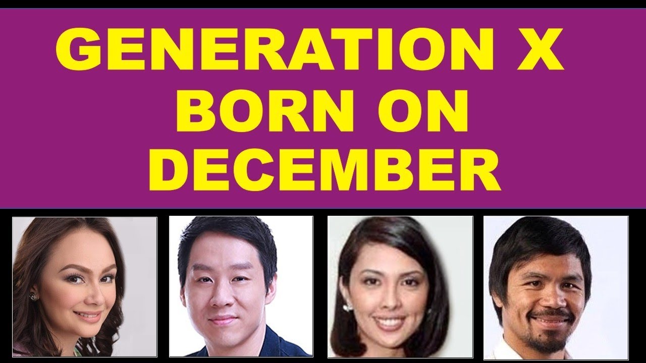 DECEMBER Birthdays ★ 24 Filipino Generation X Celebrities ★ Born on ...