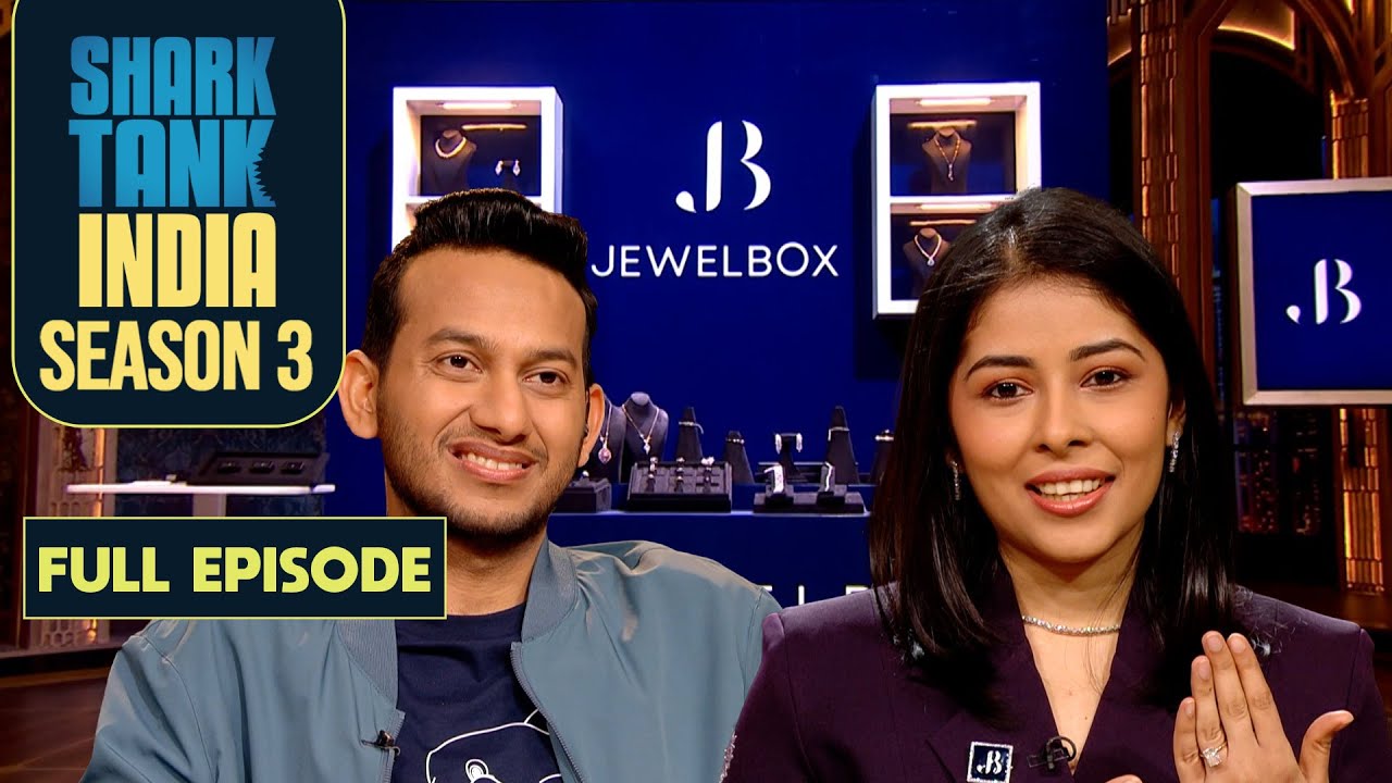 Sharks ने Close की ‘Jewelbox’ के Founders के साथ All-Shark Deal | Shark ...