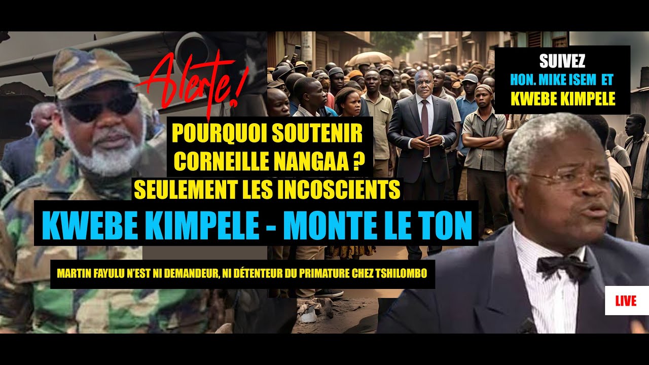 KWEBE KIMPELE MONTE LE TON & DEVOILE TOUT- MIKE ISEM ET LE PEUPLE ...
