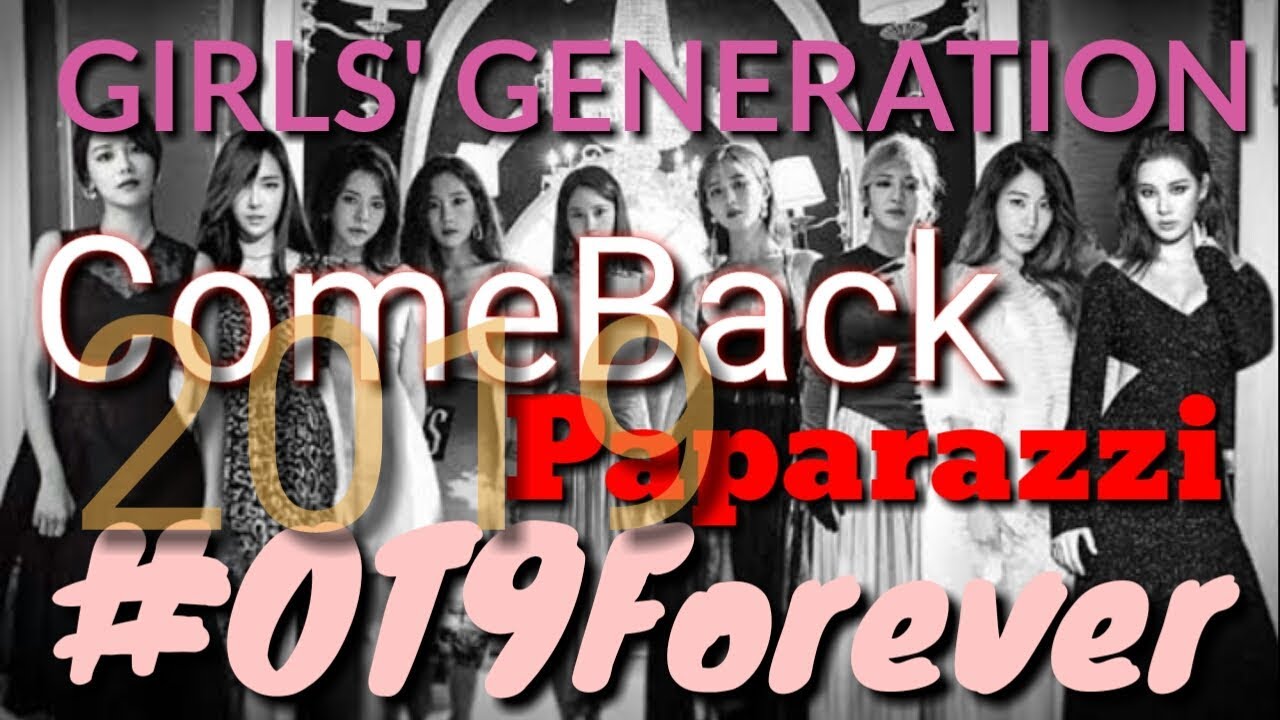 GIRLS GENERATION (SNSD) 2019 COMEBACK | EXCITING - YouTube