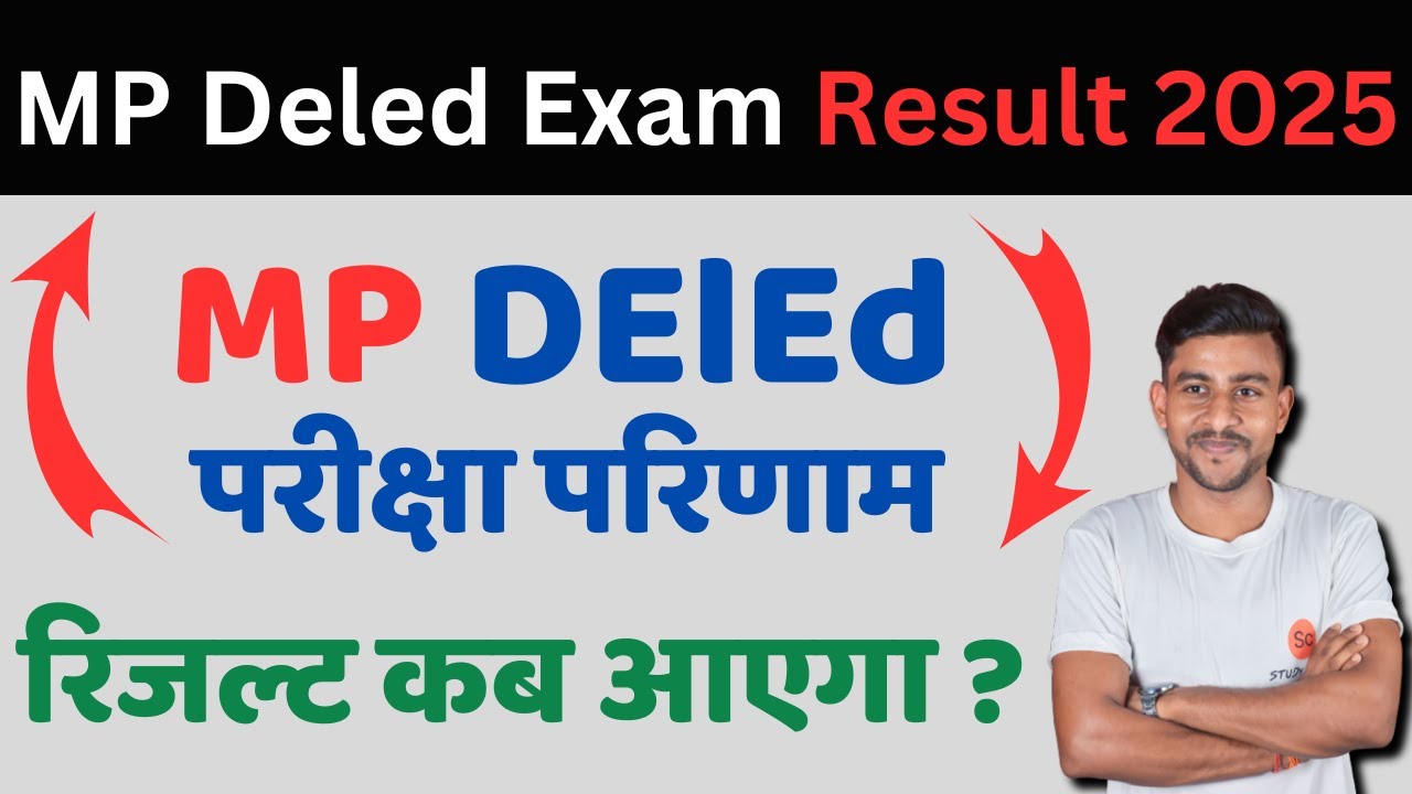 mp deled exam result 2025 | mp deled exam result first year 2025 | mp ...