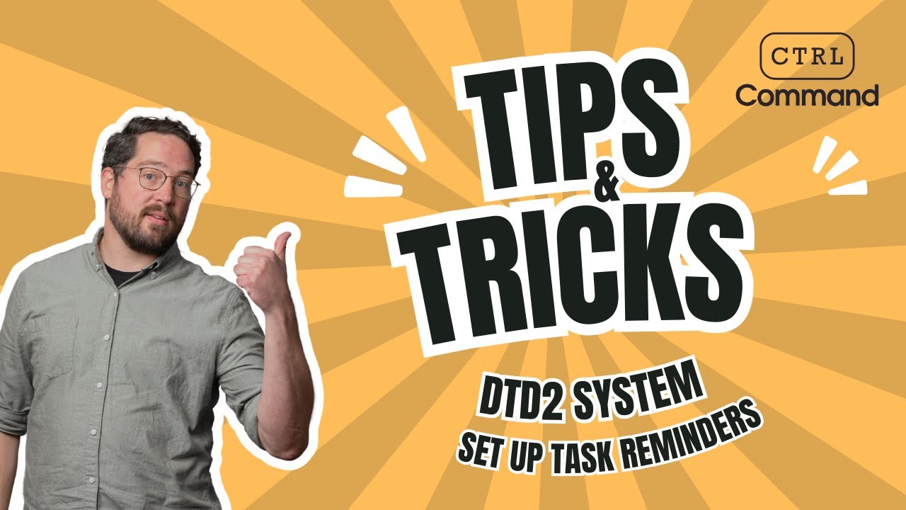 Master the DTD2 System: Set Up Task Reminders for Seamless Real Estate ...